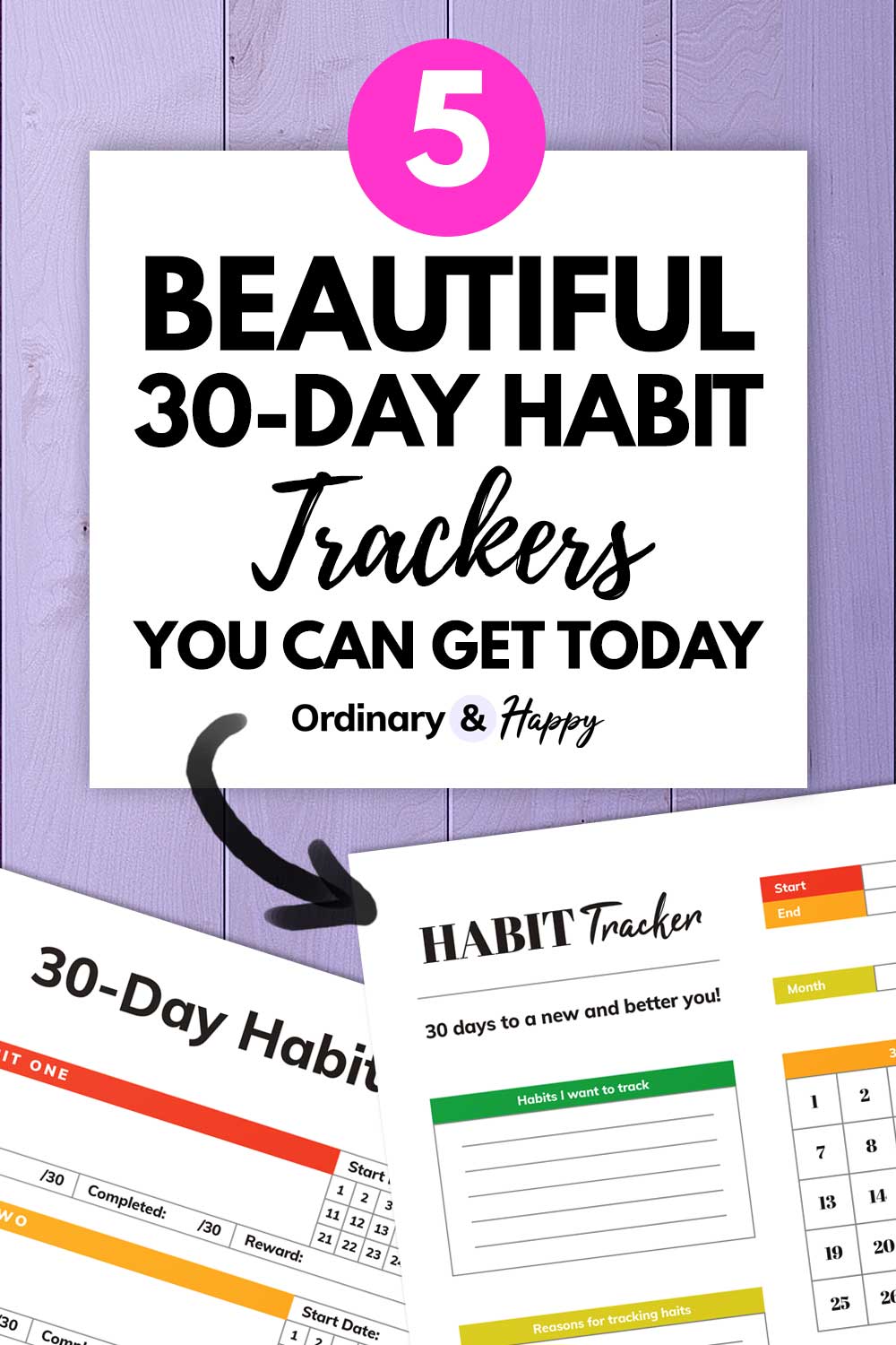 30-Day Habit Tracker Printables (Free and Premium) - Ordinary and Happy
