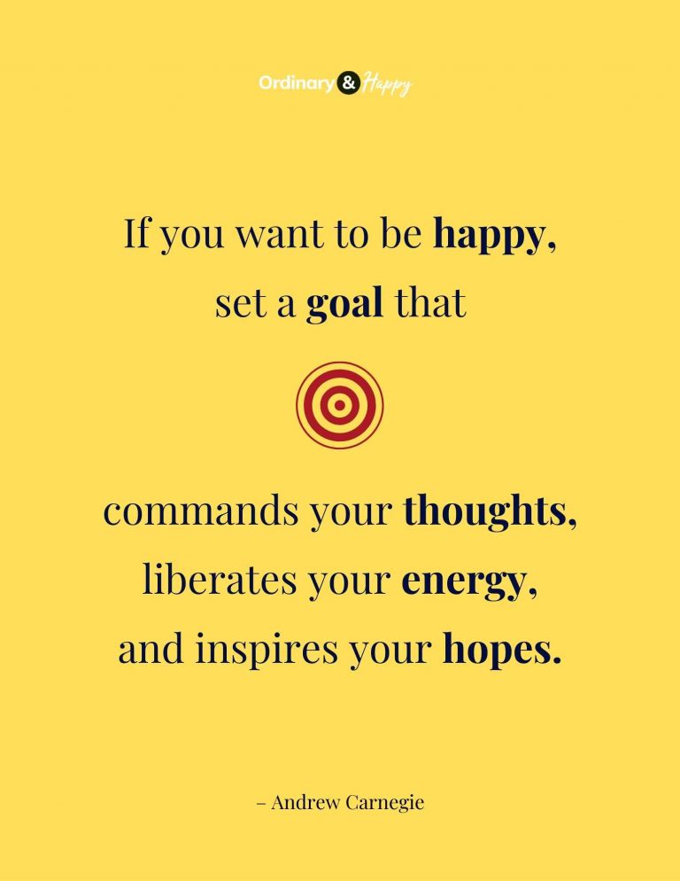 14 Goal-Setting Quotes to Help You Reach for the Stars - Ordinary and Happy
