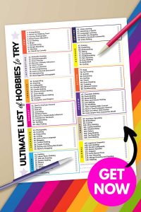 100+ Hobbies to Try (The Ultimate Bucket List of Hobbies) - Ordinary ...